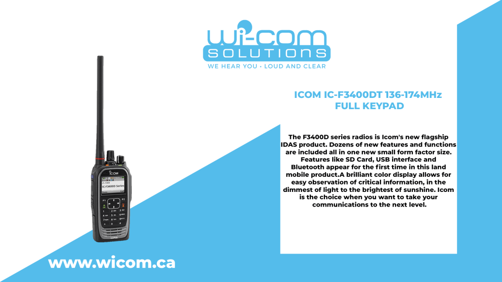 ICOM IC-F3400DT 136-174MHz FULL KEYPAD - Wi-Com Solutions Inc.