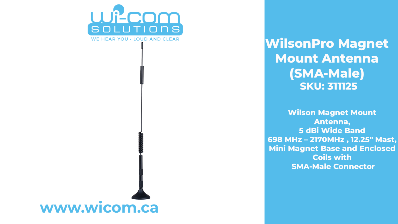 WilsonPro Magnet Mount Antenna (SMA-Male) - Wi-Com Solutions Inc.