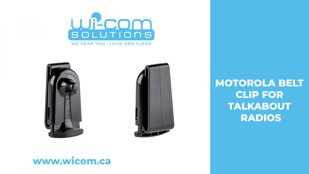 MOTOROLA BELT CLIP FOR TALKABOUT RADIOS - Wi-Com Solutions Inc.