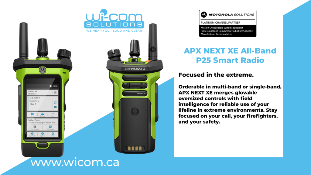 APX NEXT XE All-Band P25 Smart Radio - Wi-Com Solutions Inc.