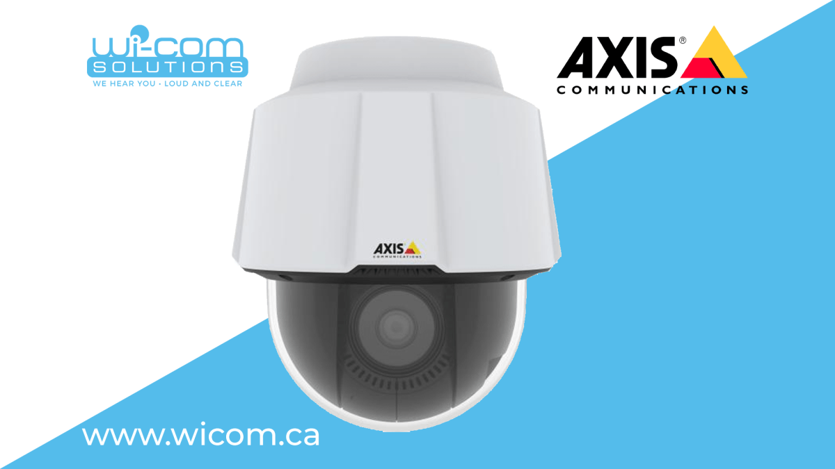 AXIS P56 PTZ Camera Series - Wi-Com Solutions Inc.