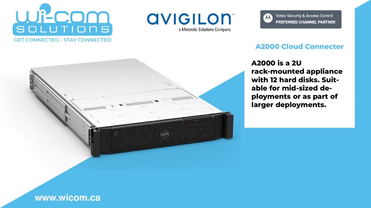 Avigilon A2000 Cloud Connector - Wi-Com Solutions Inc.
