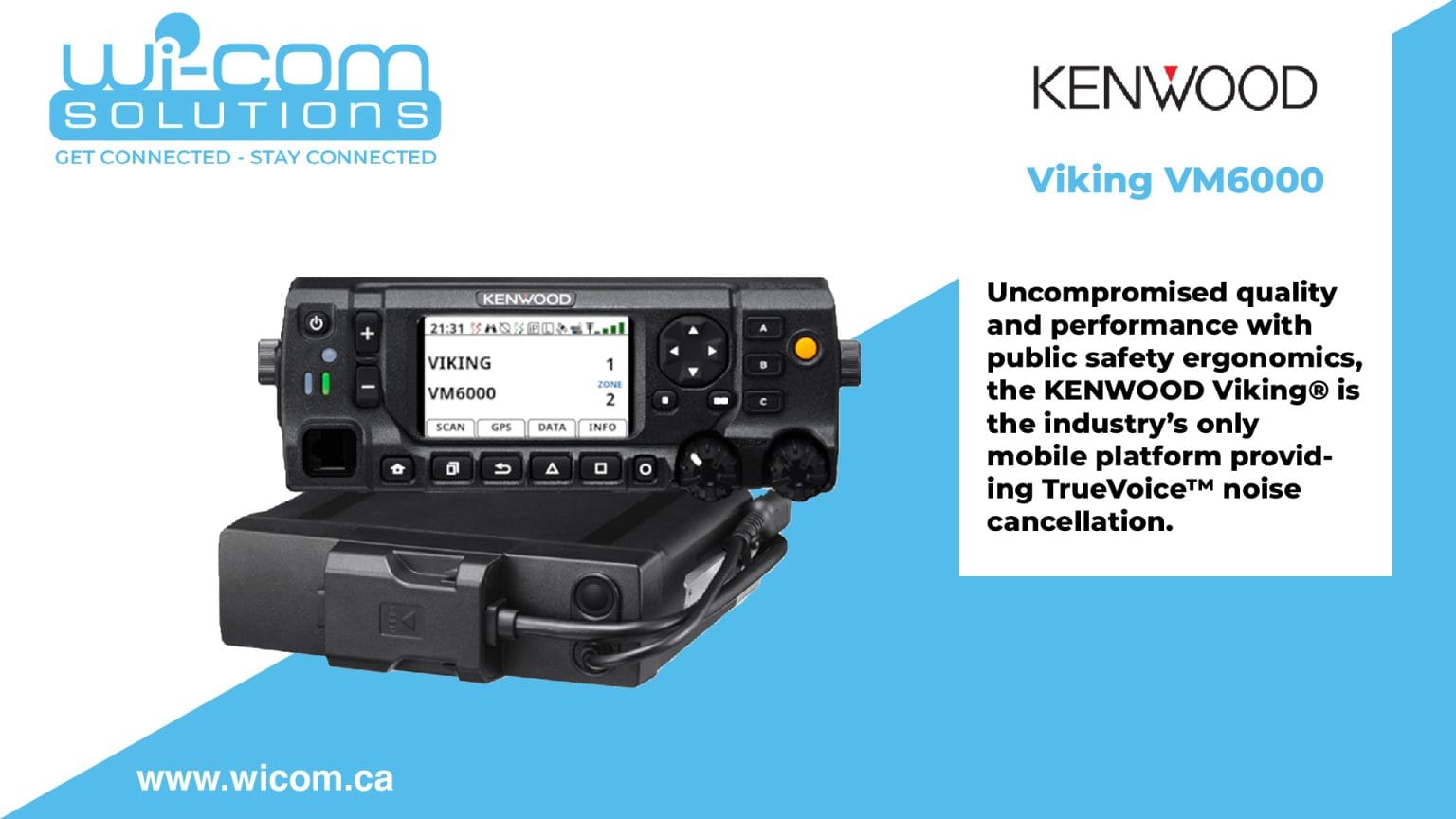 Kenwood Viking VM6000 - Wi-Com Solutions Inc.