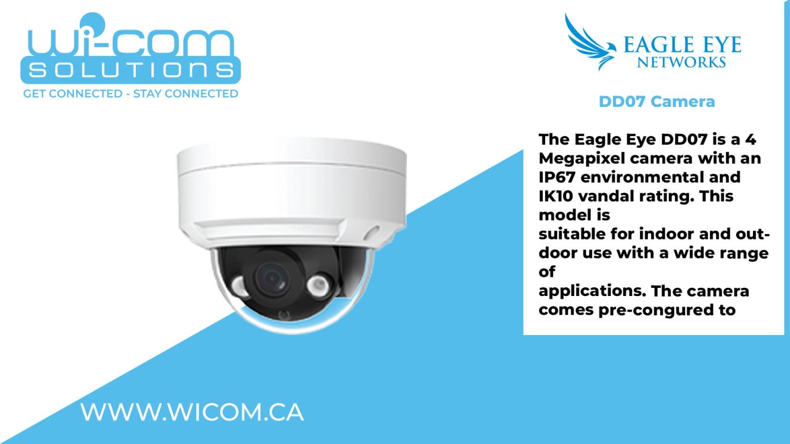 Eagle Eye Camera DD07 - Wi-Com Solutions Inc.